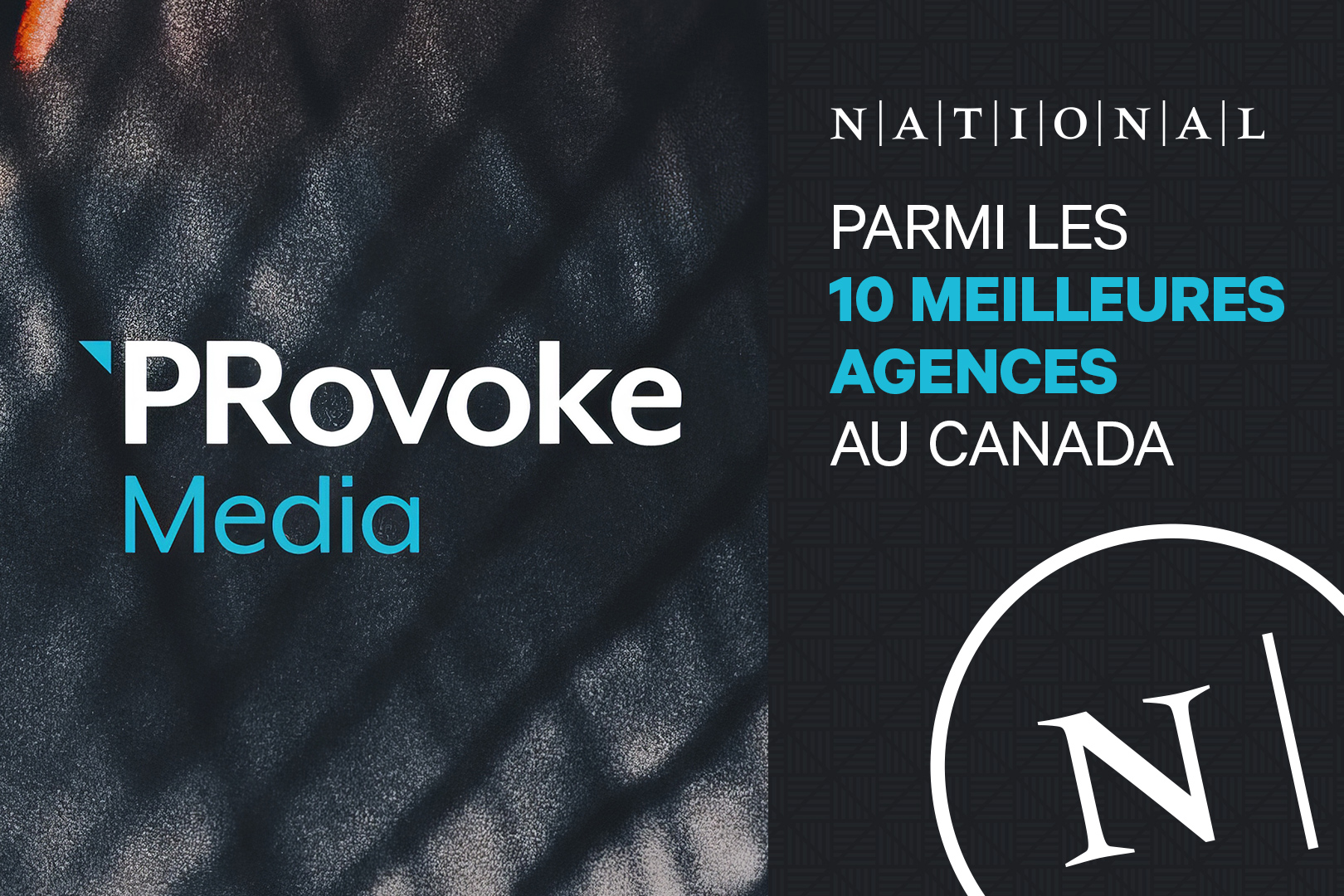 Célébrer l'excellence : NATIONAL figure parmi les 10 meilleures agences au Canada présentées par ...